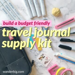How to Travel Journal: Tips for Getting Started | WanderBIG.com
