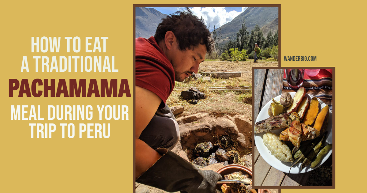 Joining a Traditional Peruvian Pachamama Meal during a Machu Picchu ...