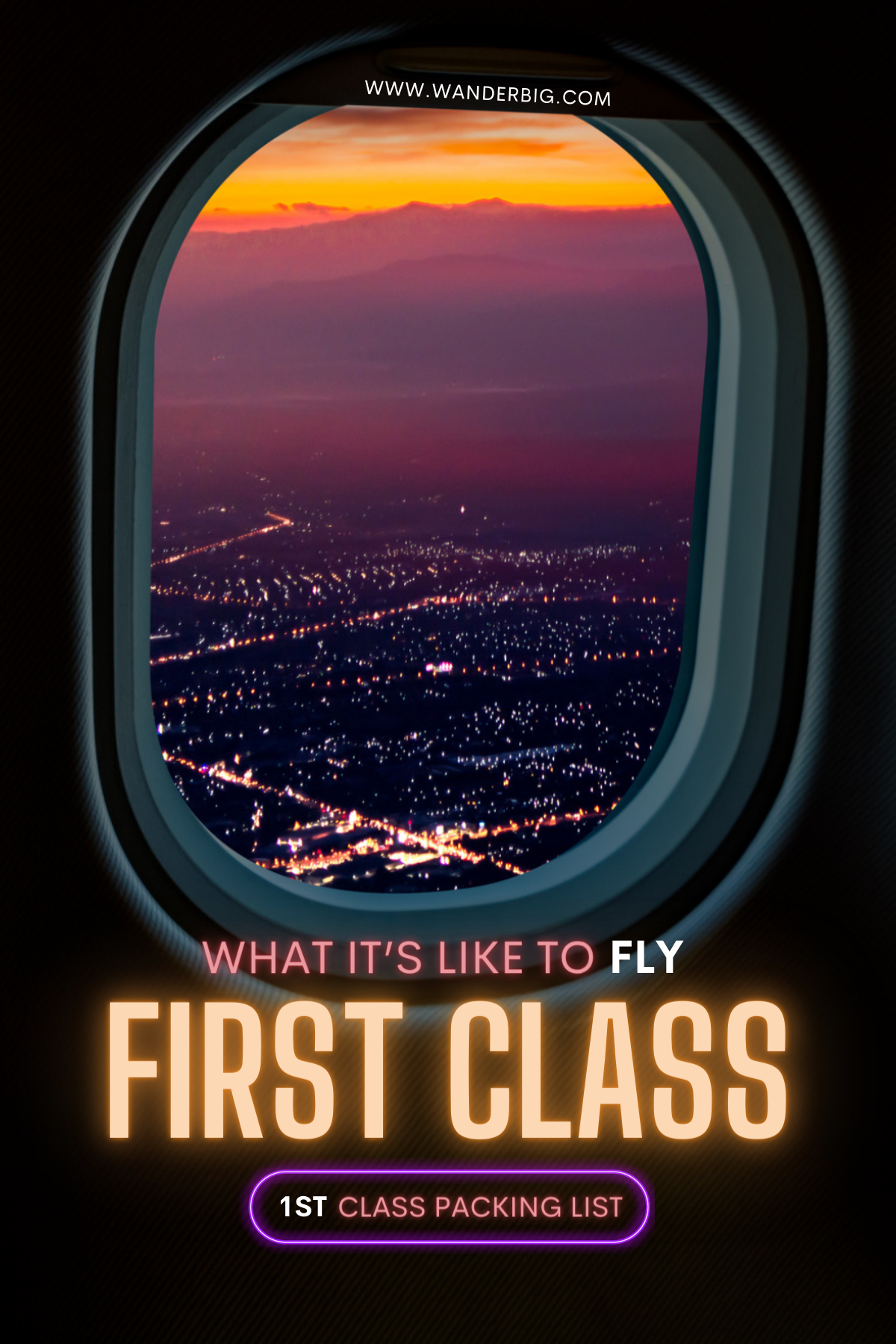 What it's Like to Fly First Class + 1st Class Packing List | WanderBIG.com